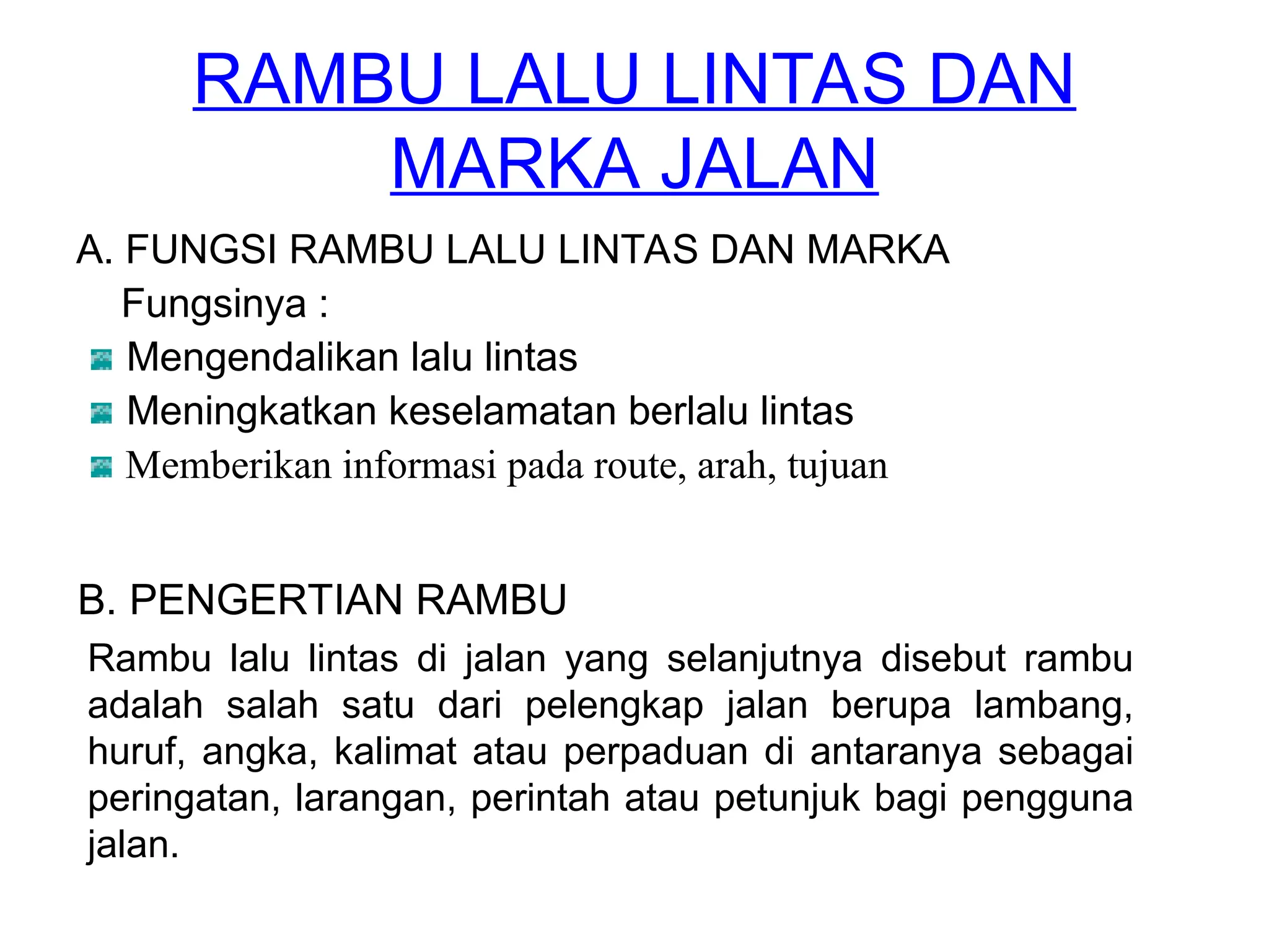 139029538-rambu-lalu-lintas-dan-marka-jalan-vii-ppt-150905033838-lva1 ...