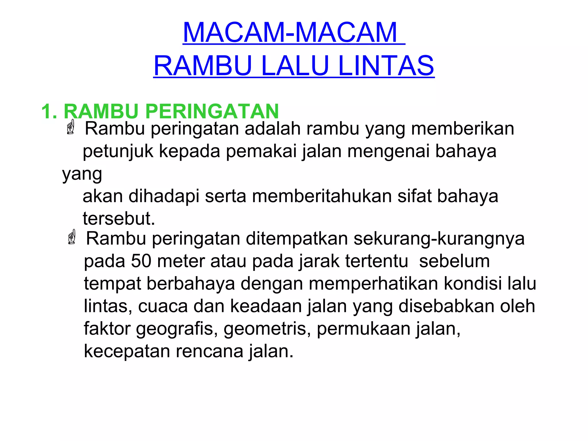 139029538 rambu-lalu-lintas-dan-marka-jalan-vii-ppt | PPT