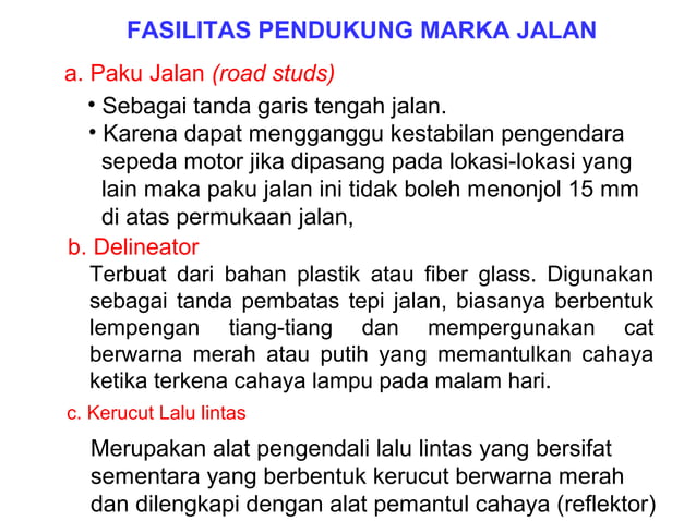 139029538 rambu-lalu-lintas-dan-marka-jalan-vii-ppt | PPT