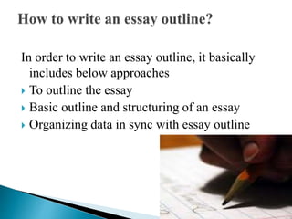How to write an essay outline? | PPTX
