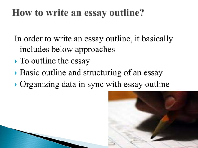 How to write an essay outline? | PPTX