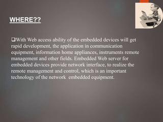 EMBEDDED WEB SERVER | PPTX
