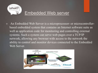 EMBEDDED WEB SERVER | PPTX