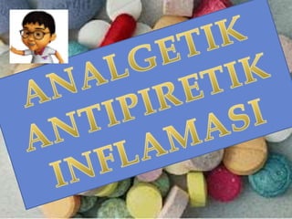 analgetik antipiretik antiinflamasi .ppt