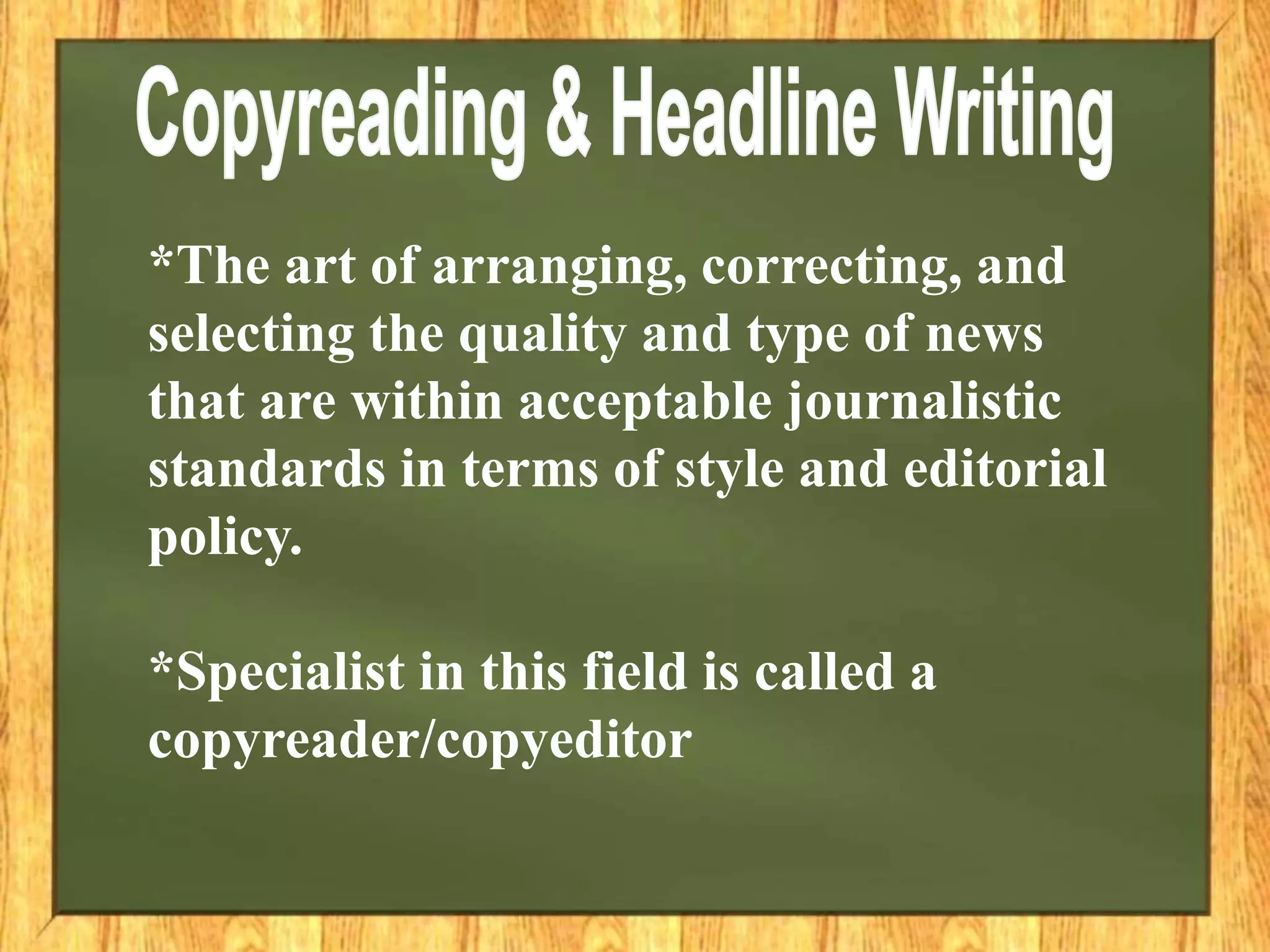 139554537-Copy-Reading-Headline-Writing-PPT-ppt.ppt