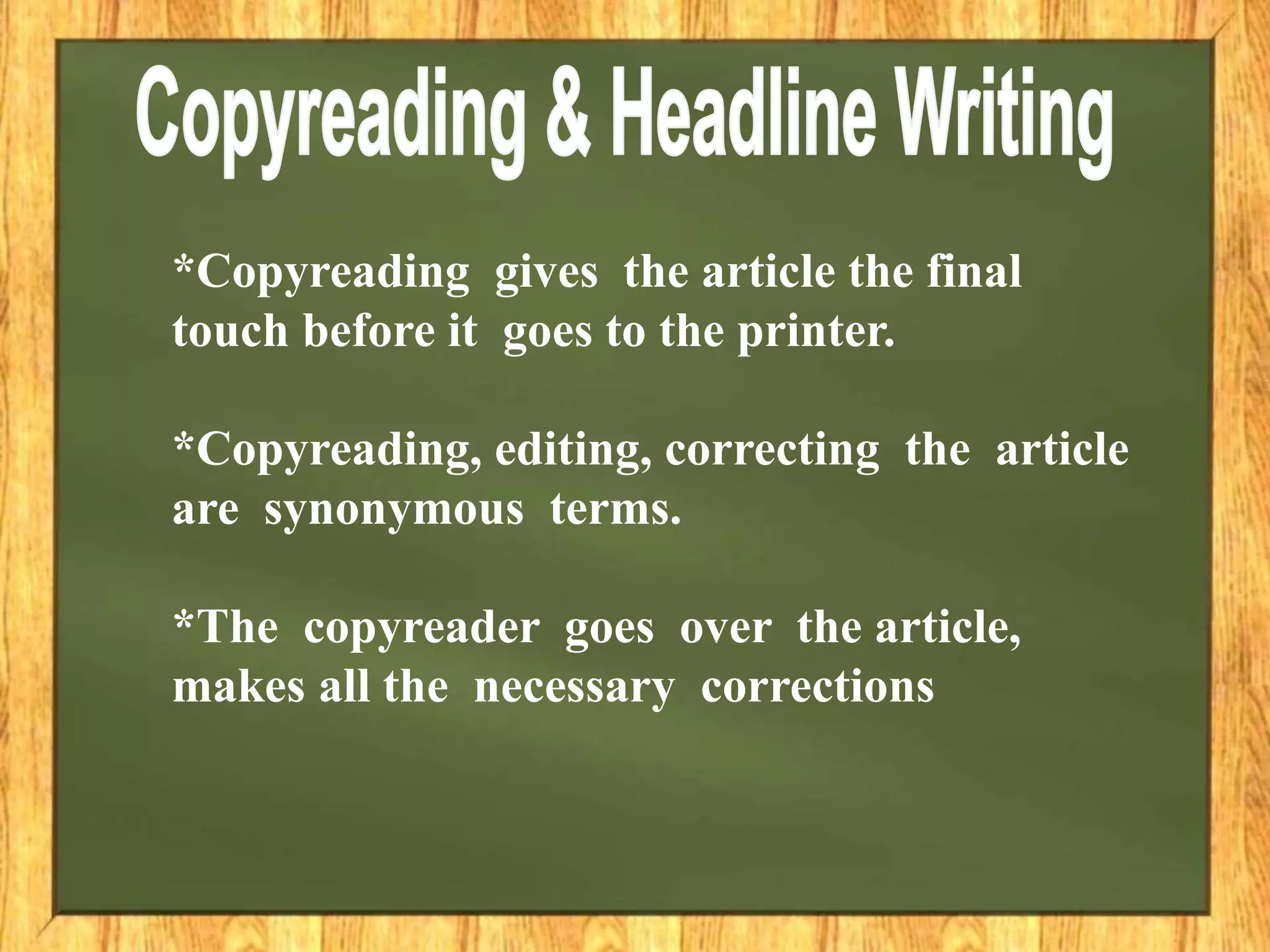 139554537-Copy-Reading-Headline-Writing-PPT-ppt.ppt