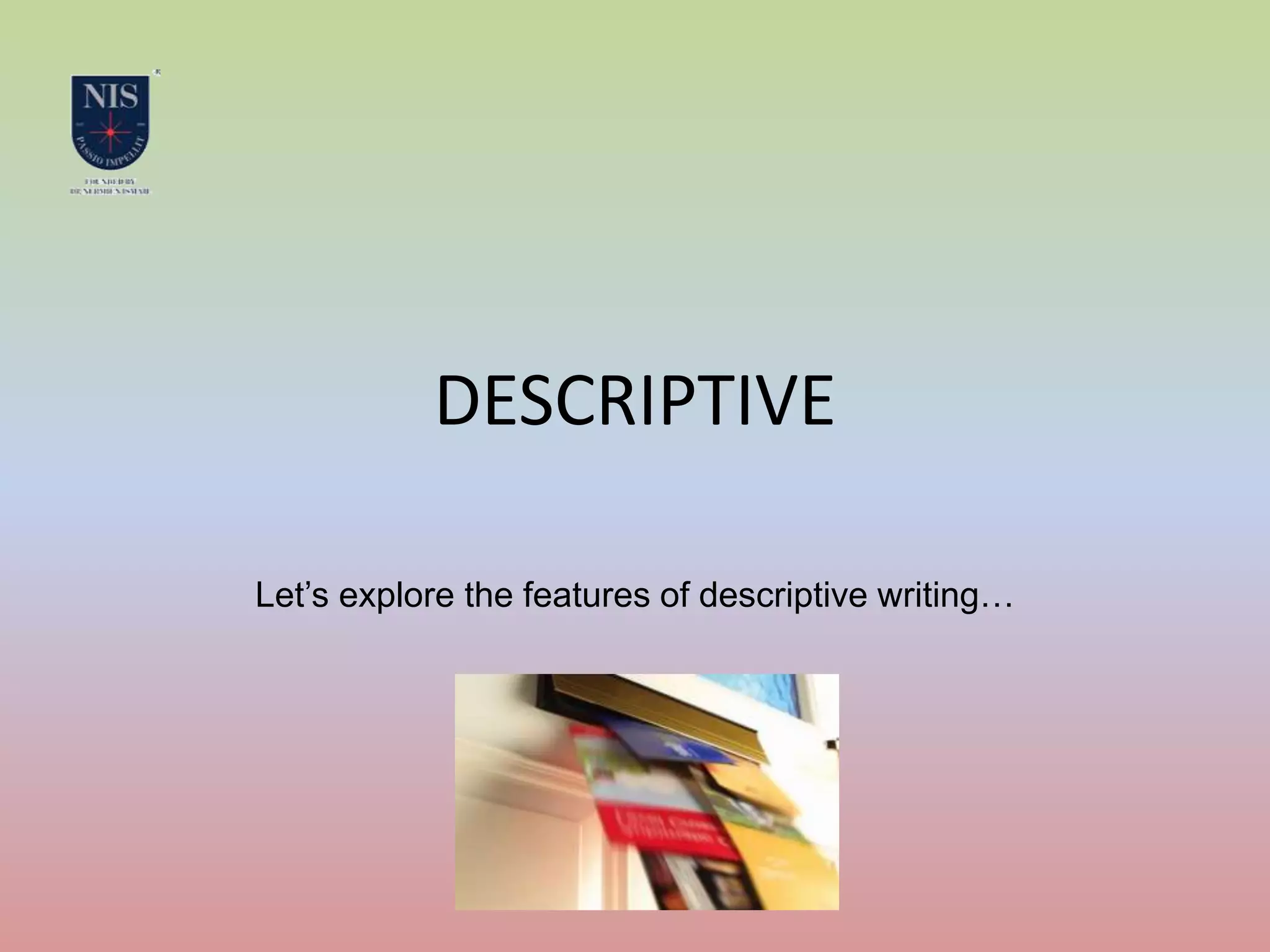 Descriptive Writing | PPTX