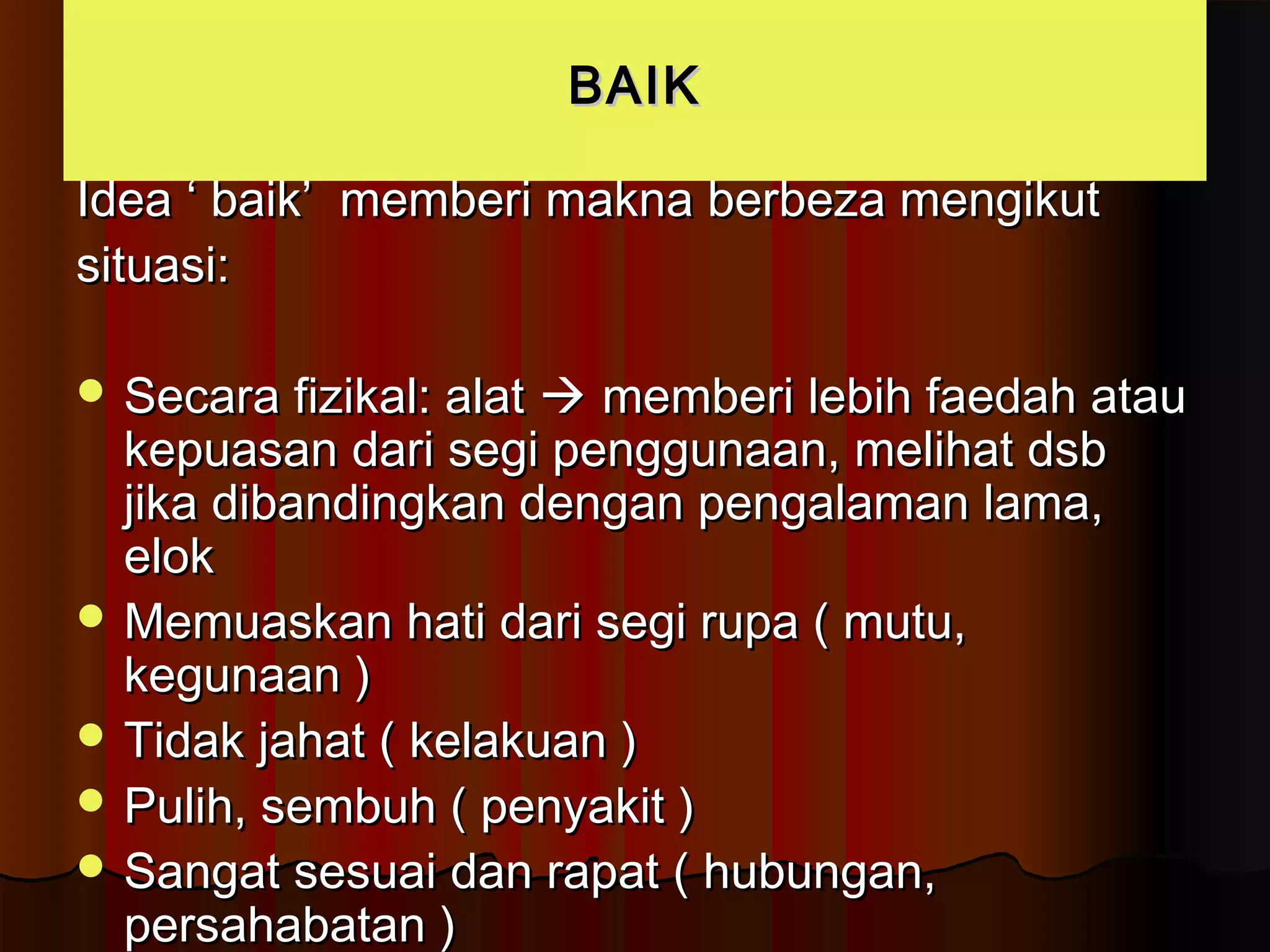 13977081 2-baik-benar-patut | PPT