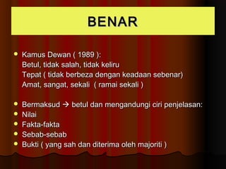 13977081 2-baik-benar-patut | PPT