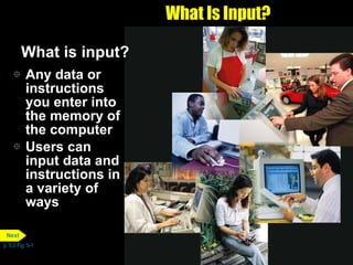 13a.Computer Systems Extra Input | PPT