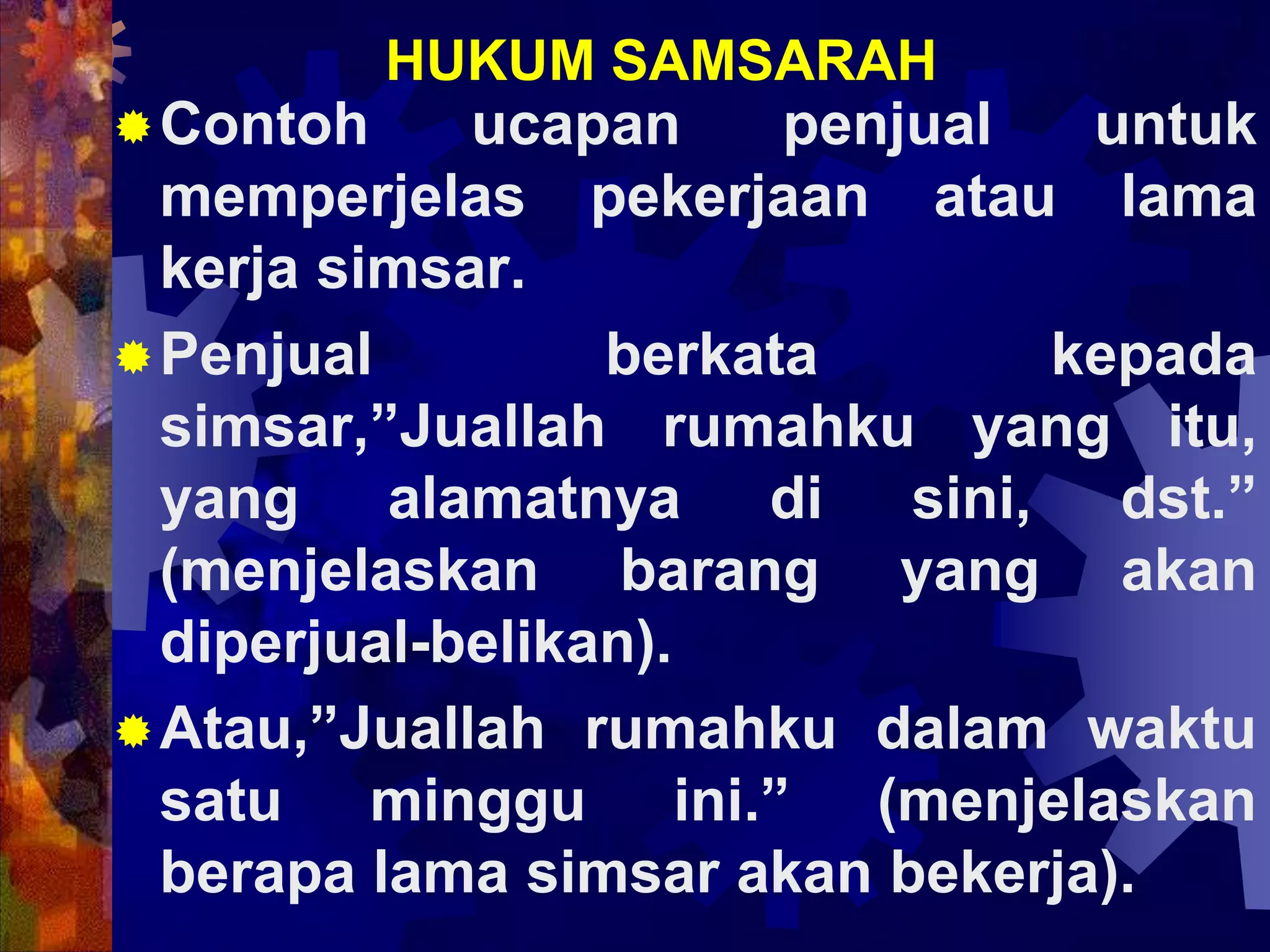 09.1 HUKUM SAMSARAH (RUKUN & SYARAT) | PPSX