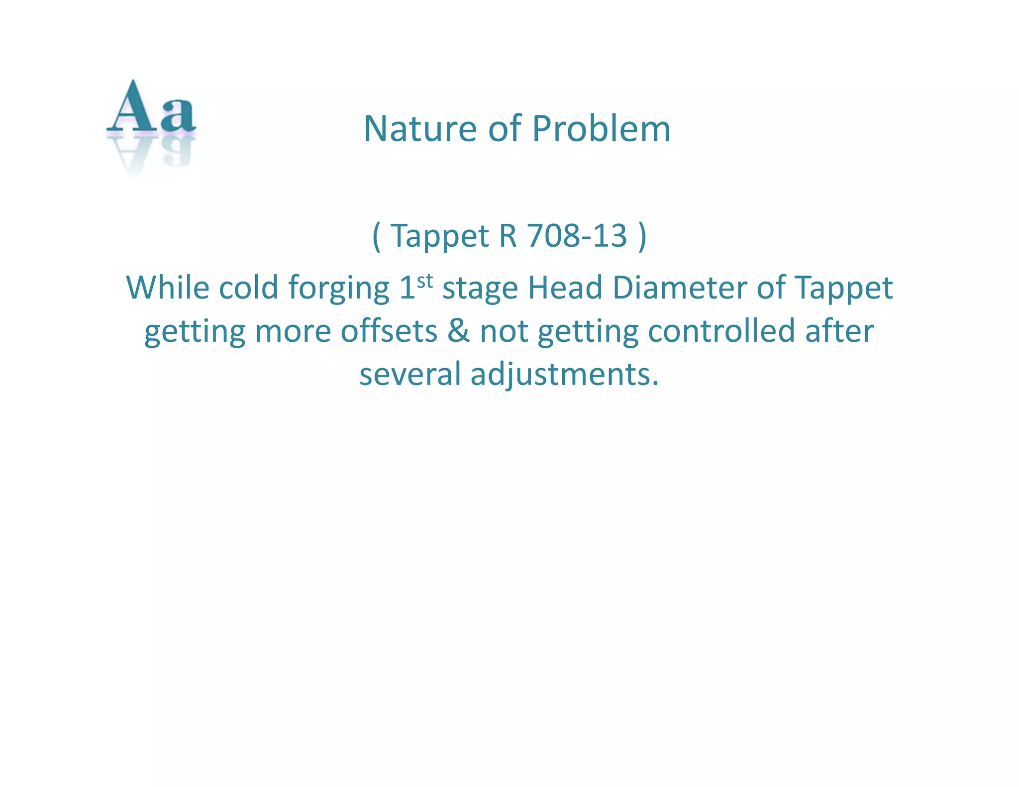 Cold forging Process and Product Development - Case study | PDF
