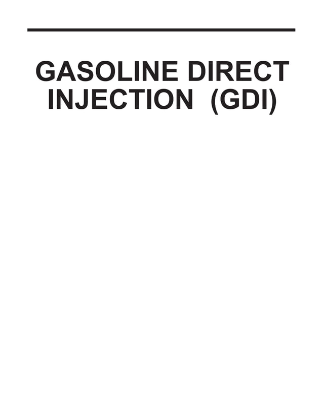 13 a gasoline direct injection (gdi) | PDF | Auto Type | Automotive