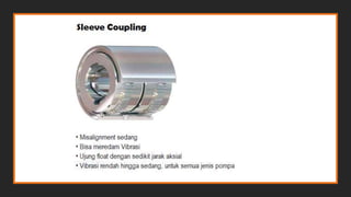 ALIGNMENT COUPLING PUMP proses enginering | PPTX