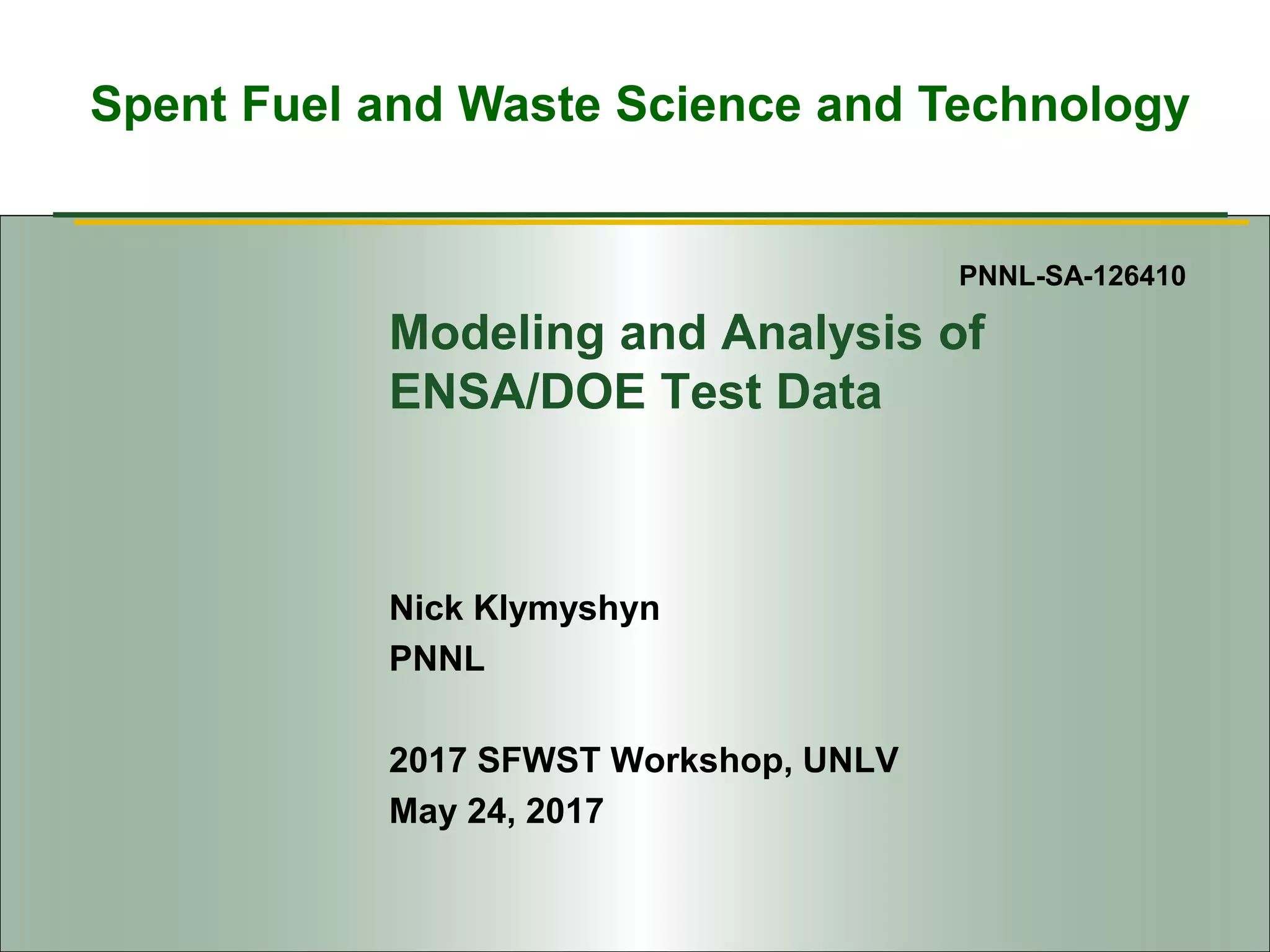 13a modeling and analysis of ensa doe test data klymshym pnnl sa-126410 ...