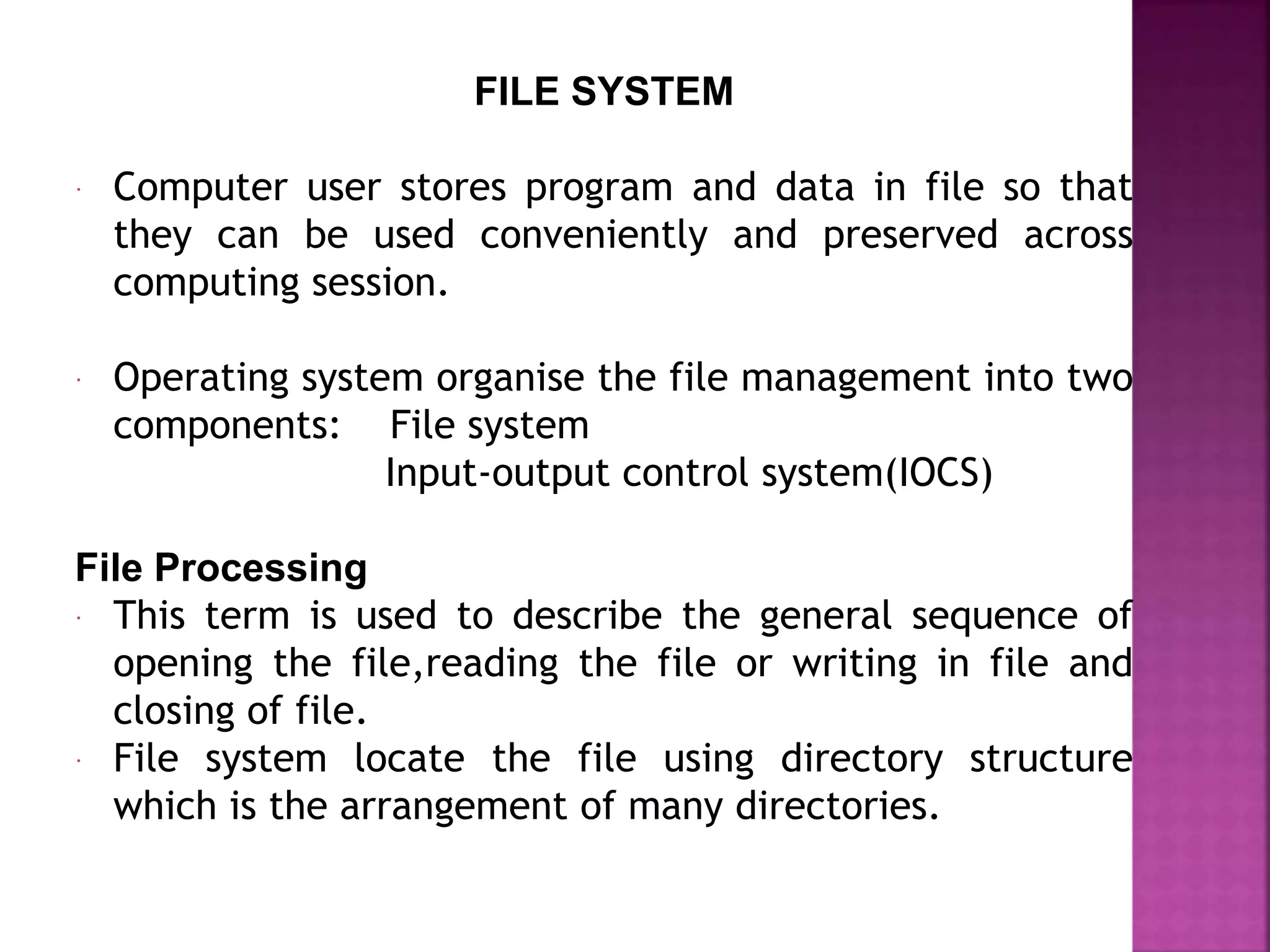 File System in Operating System | PPTX