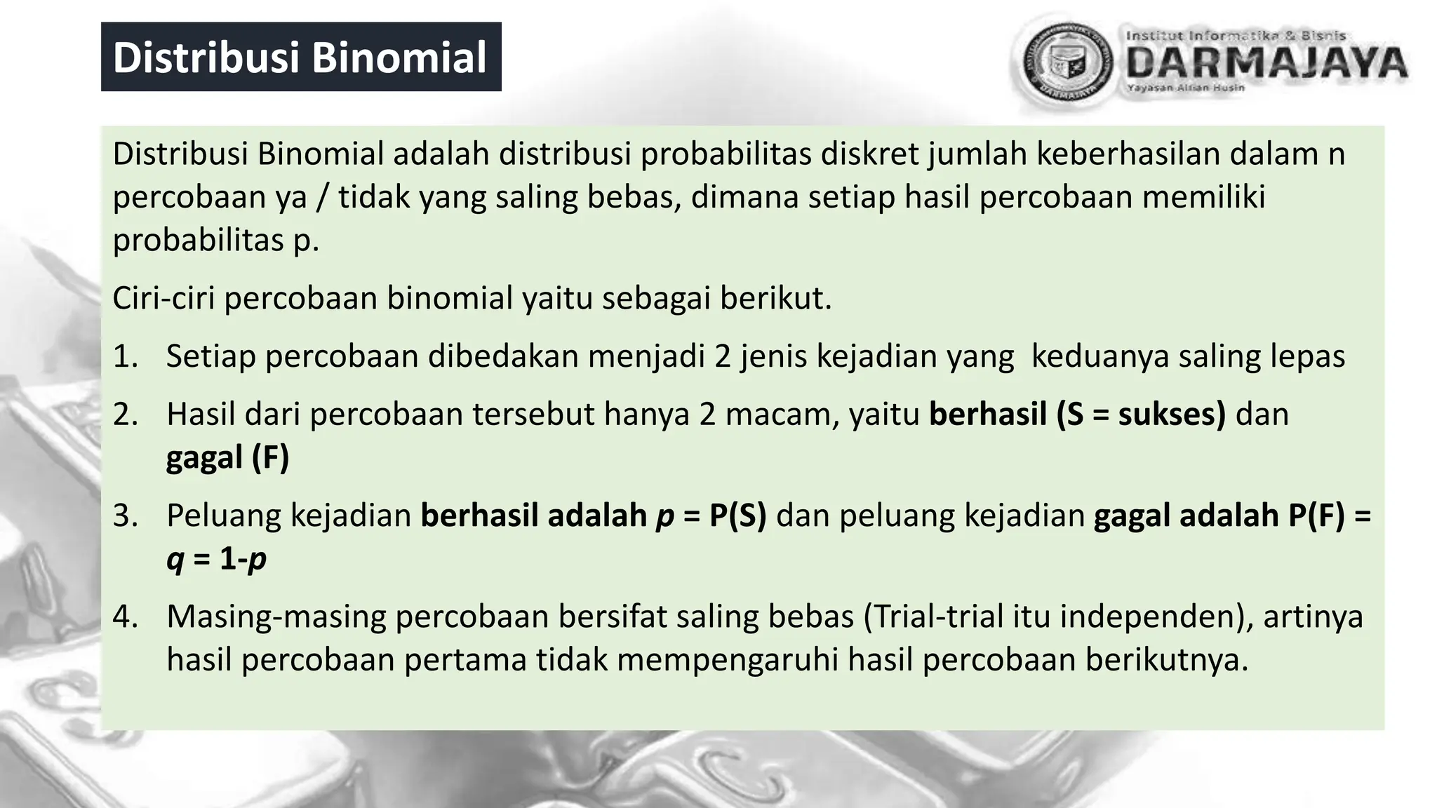 13 A_PPT Distribusi Data_Binomial_Statistika.pptx