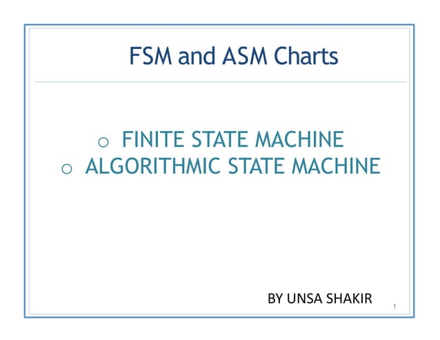 FSM and ASM | PPTX