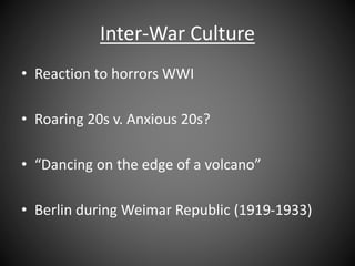Inter-war culture | PPT