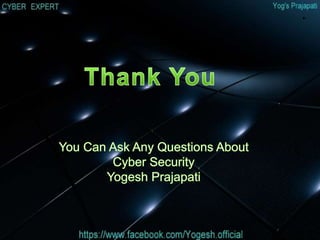 CYBER SAFETY BY YOGESH | PPT