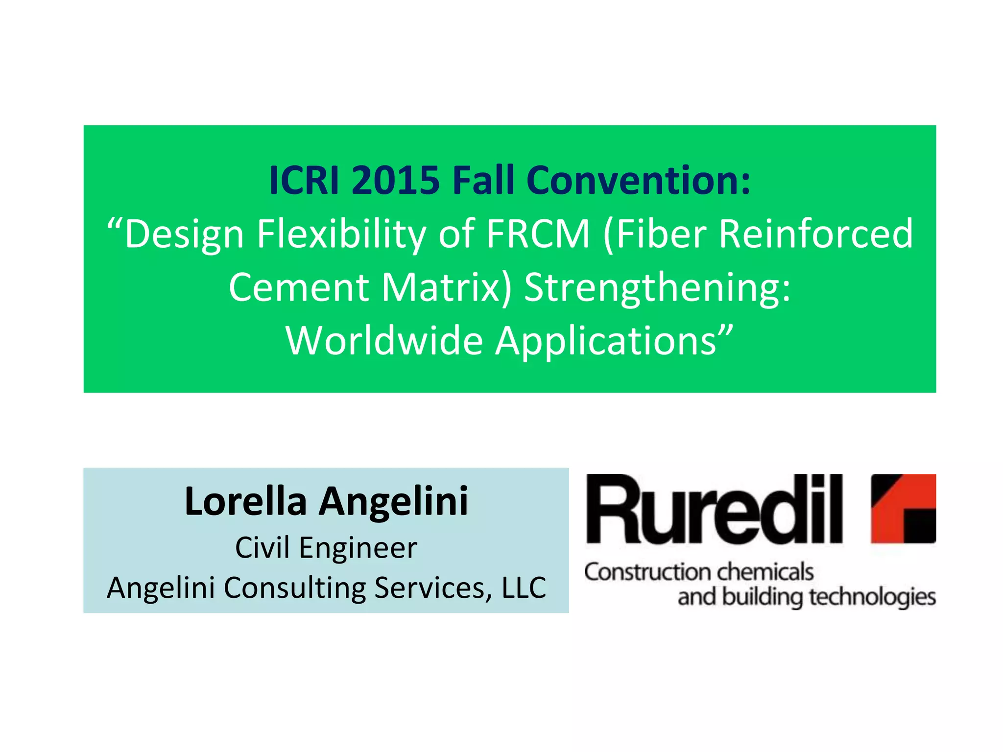 ICRI - Modern Trends - FRCM Strengthening Technology | PPTX