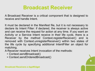 Android App Development - 13 Broadcast receivers and app widgets | PPT