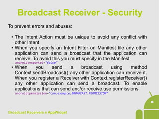 Android App Development - 13 Broadcast receivers and app widgets | PPT