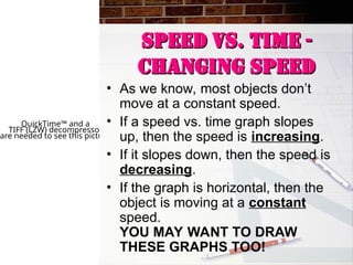 13Chp5graphing motion thru distance time graph.ppt