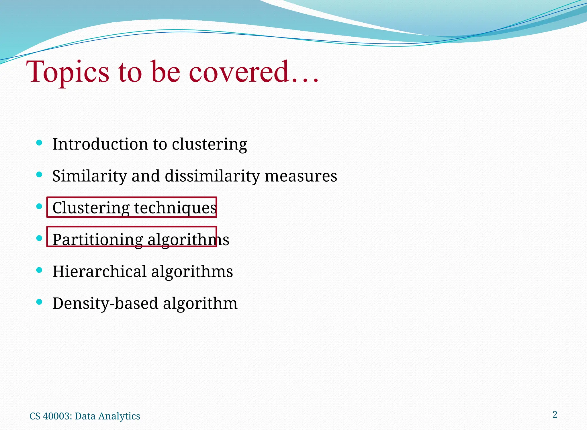 ClusteringTechniques data analytics models | PPT