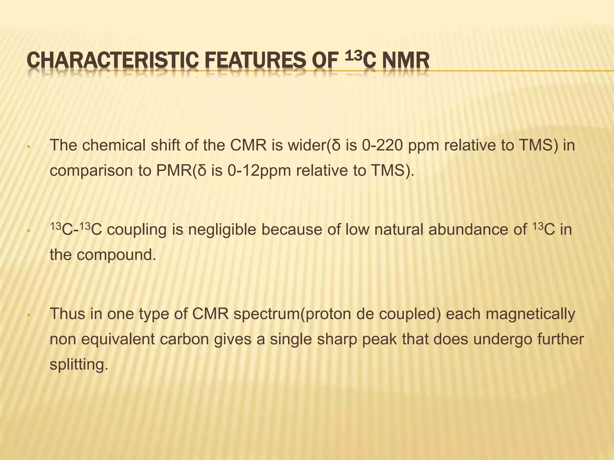 13 C NMR Spectroscopy with examples by Dr Anthony Crasto | PPTX