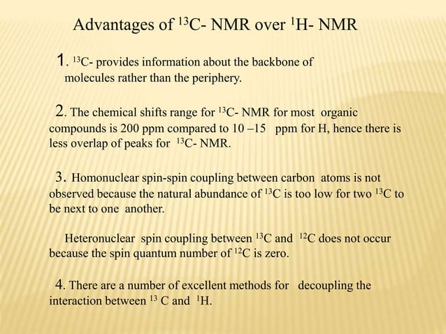 13 C NMR Spectroscopy with examples by Dr Anthony Crasto | PPTX