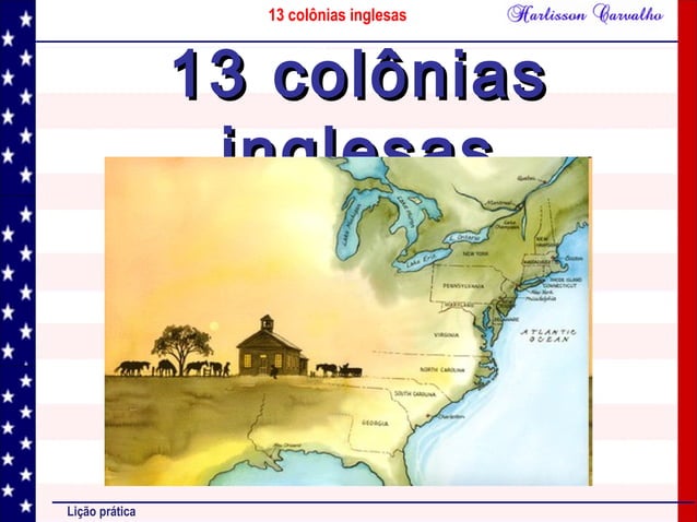 13 colônias inglesas | PPT