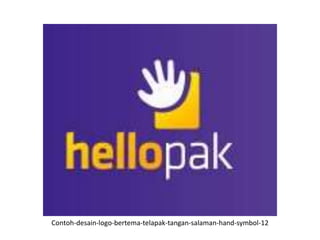 13 contoh desain logo dengan tema telapak tangan | PPTX