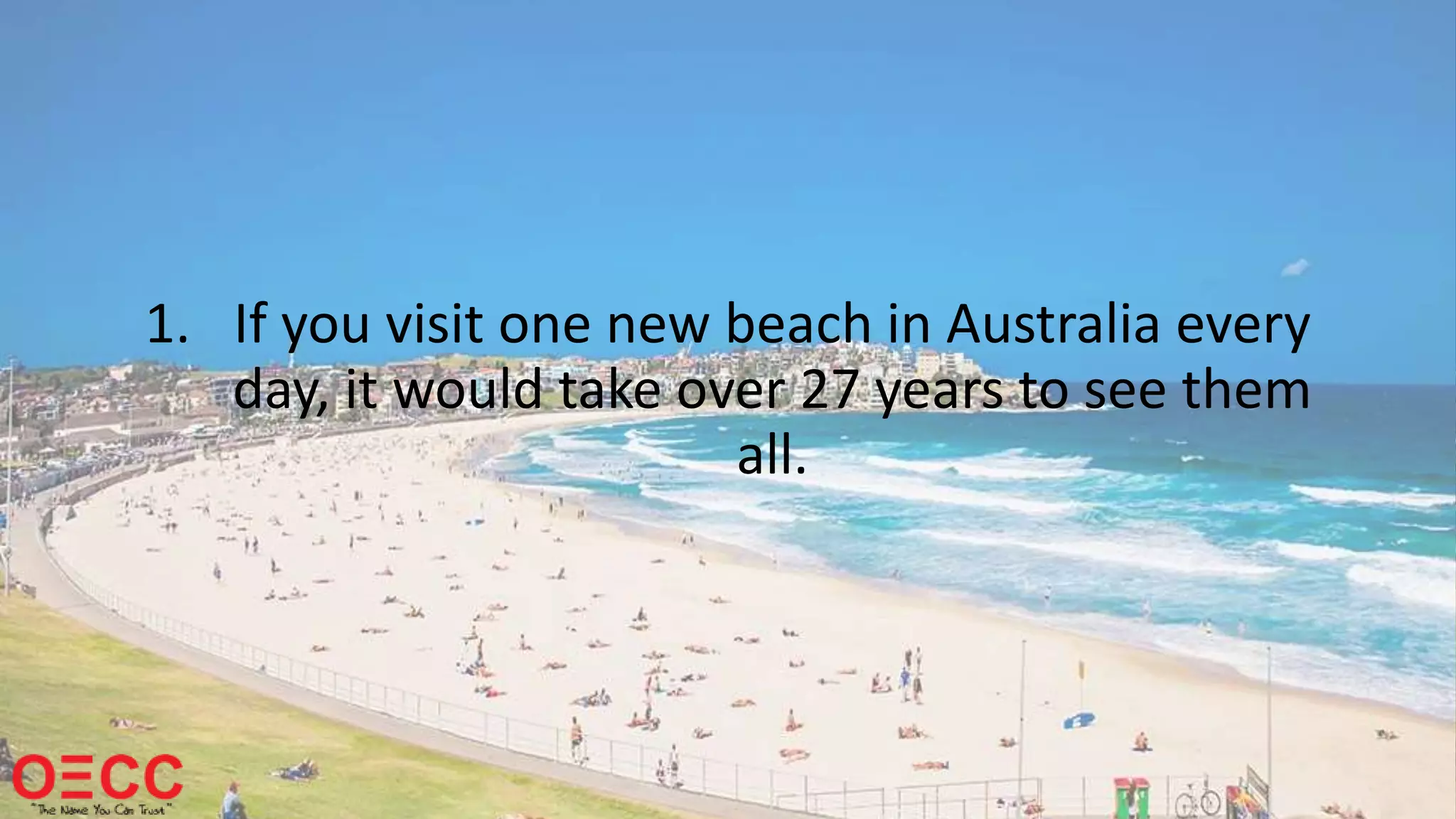 13 Crazy Facts About Australia That Will Make You Love This Country! | PPTX
