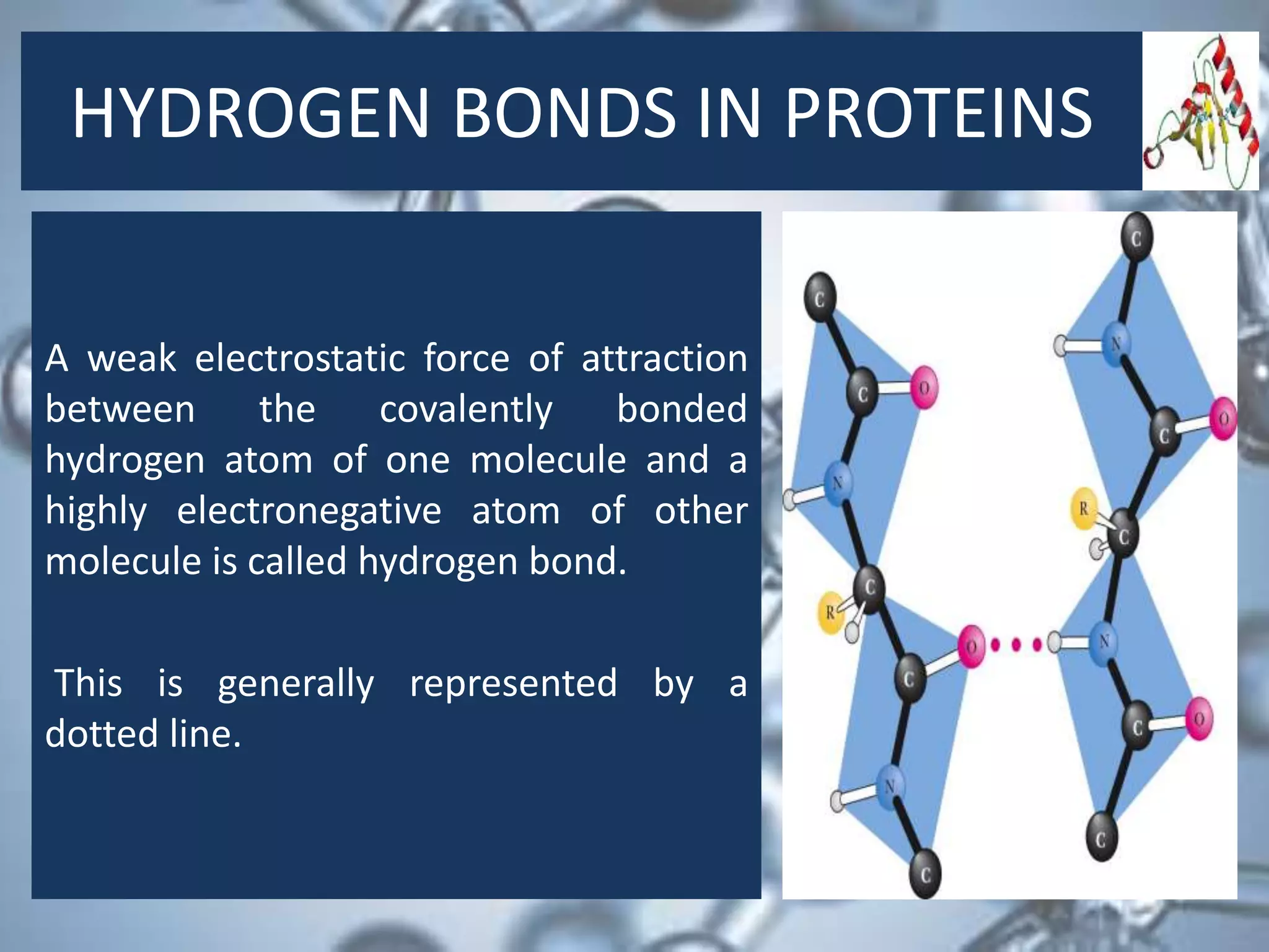 PROTEIN CHEMISTRY Polypeptide backbone, covalent and non covalent ...