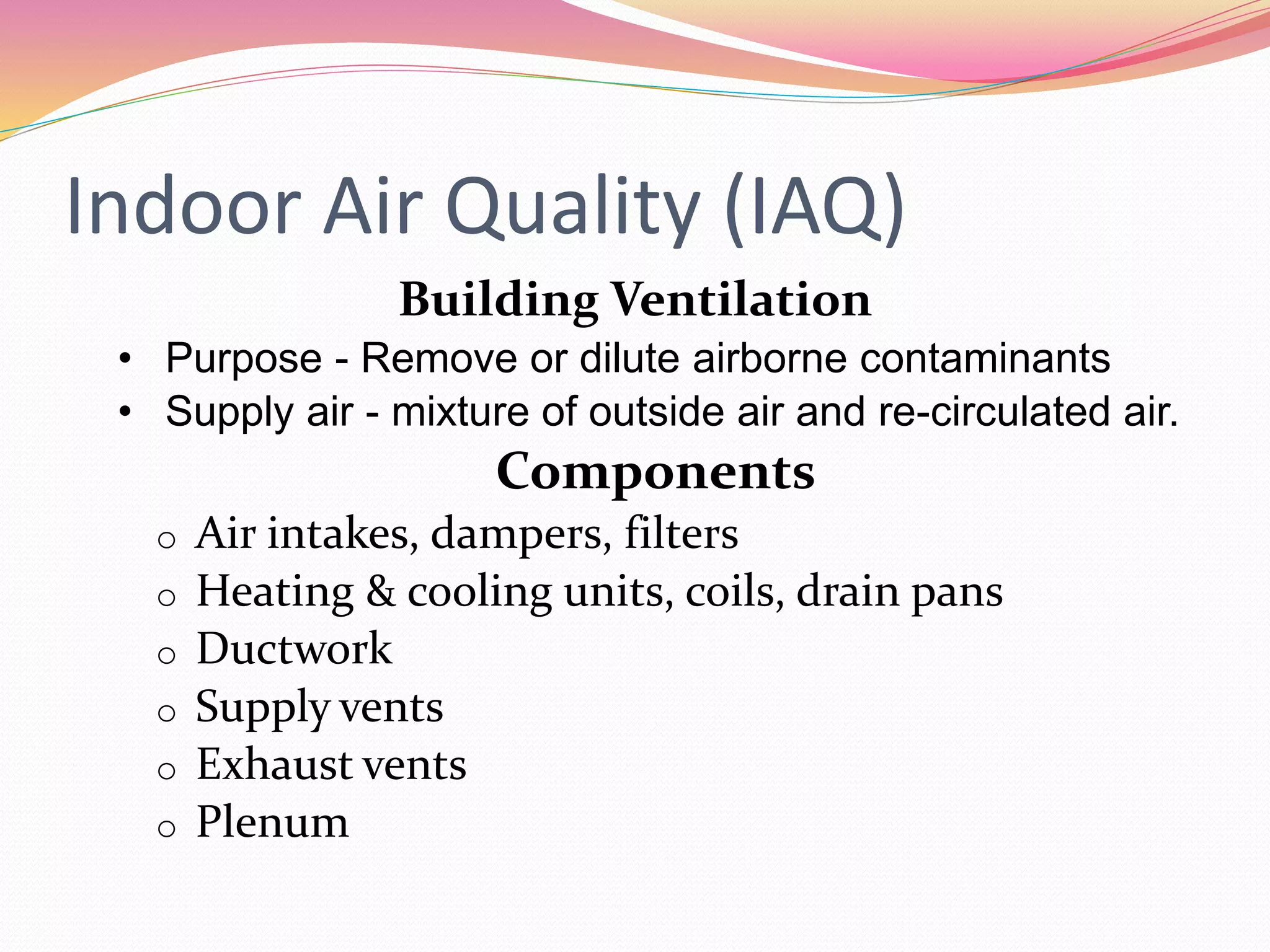 Indoor Air Quality (IAQ) | PPTX