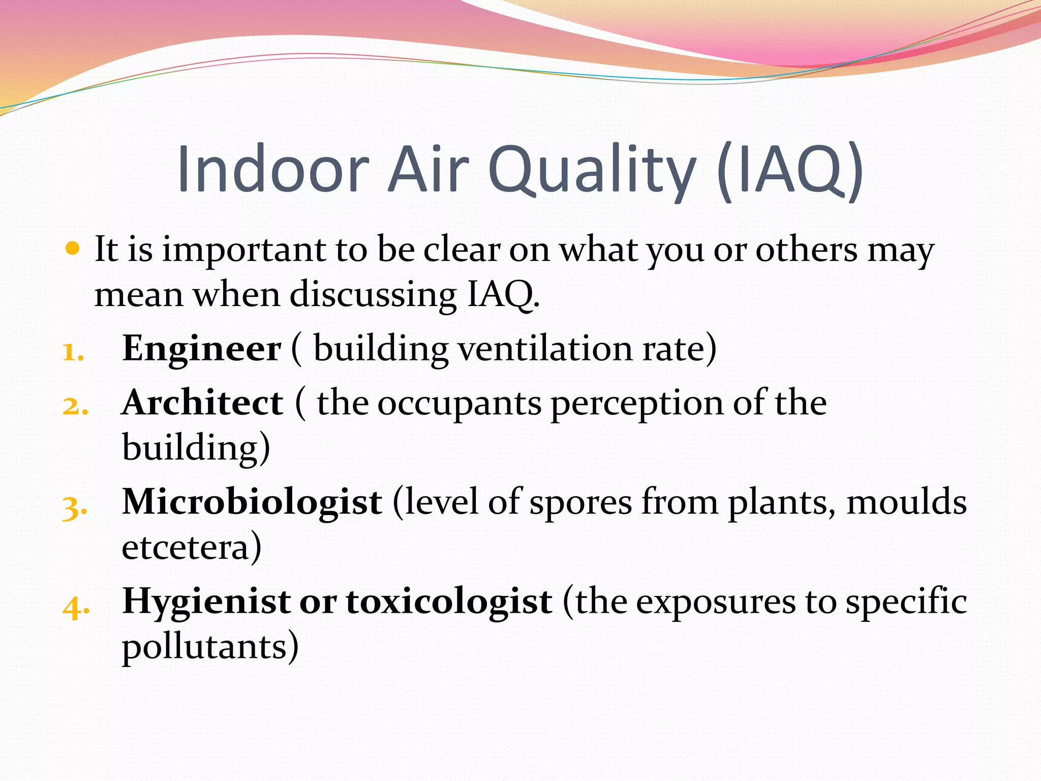 Indoor Air Quality (IAQ) | PPTX