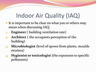 Indoor Air Quality (IAQ) | PPTX