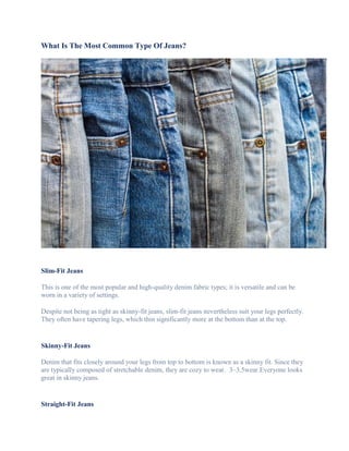 13 Different Types of Jeans Materials and Fabrics.pdf