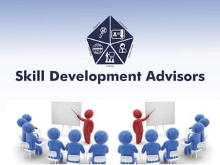 Skill Development Advisors Ppt | PPT
