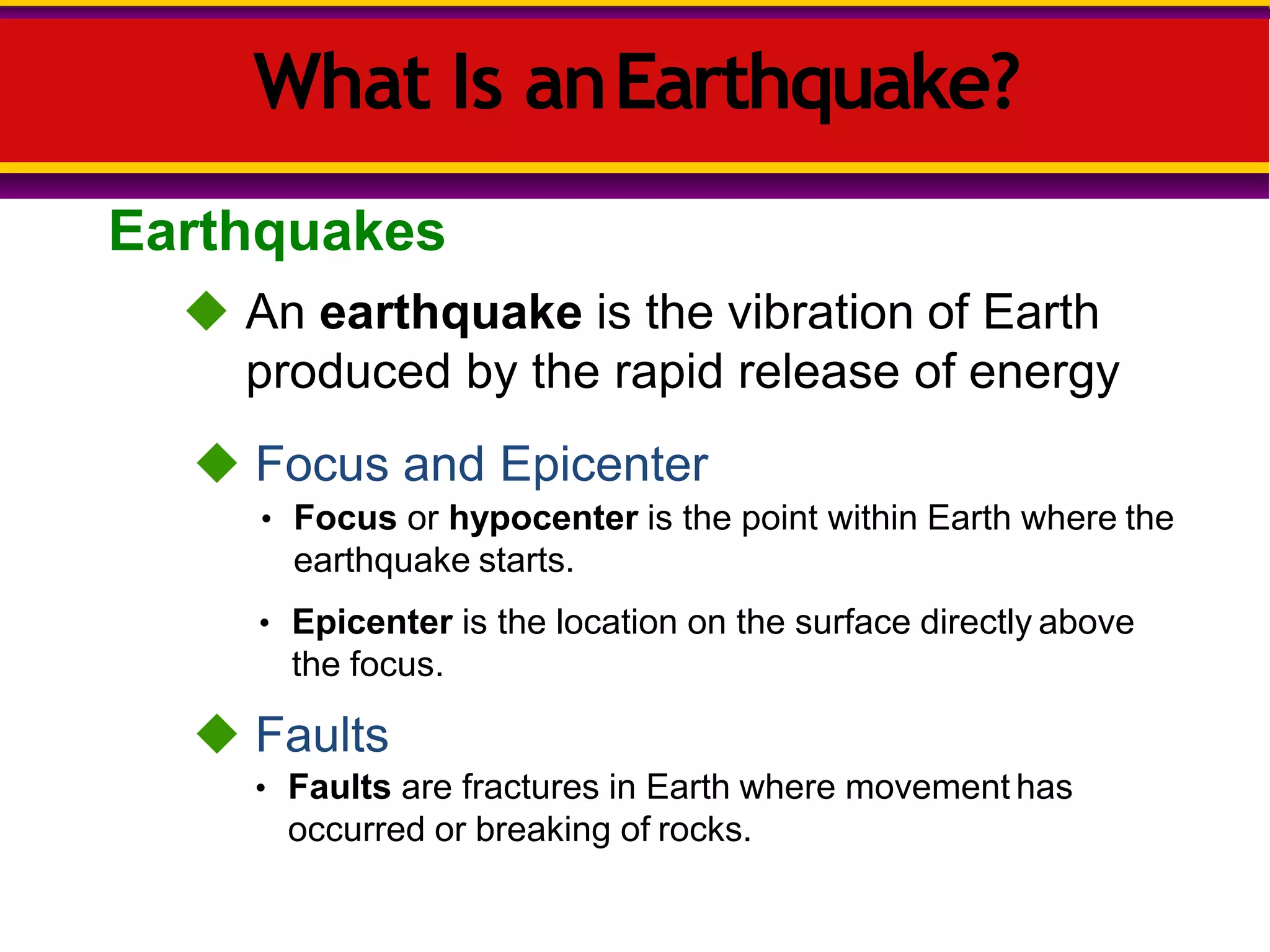 Earthquakes: Introduction and Evaluation | PPTX