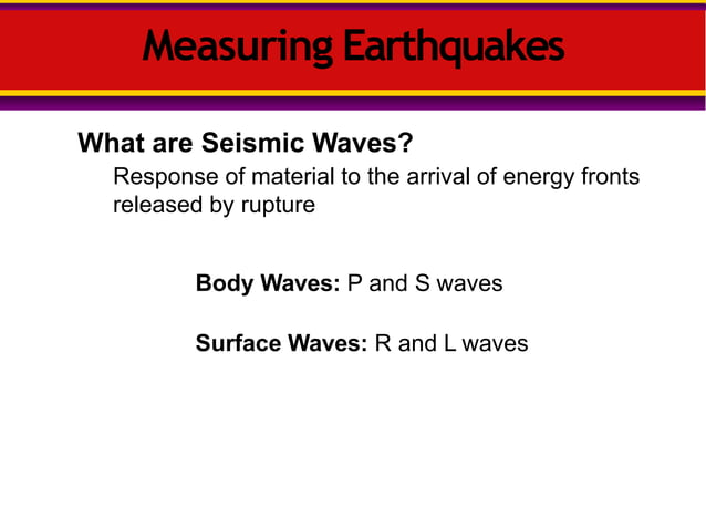 Earthquakes: Introduction and Evaluation | PPTX