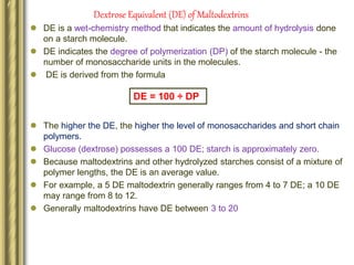 Maltodextrins - Anas Shaikh - 13FET1006 | PPTX