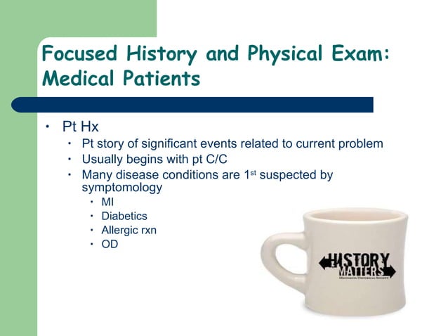 13)Focused History And Physical Exam Medical | PPT | Medical Tests ...