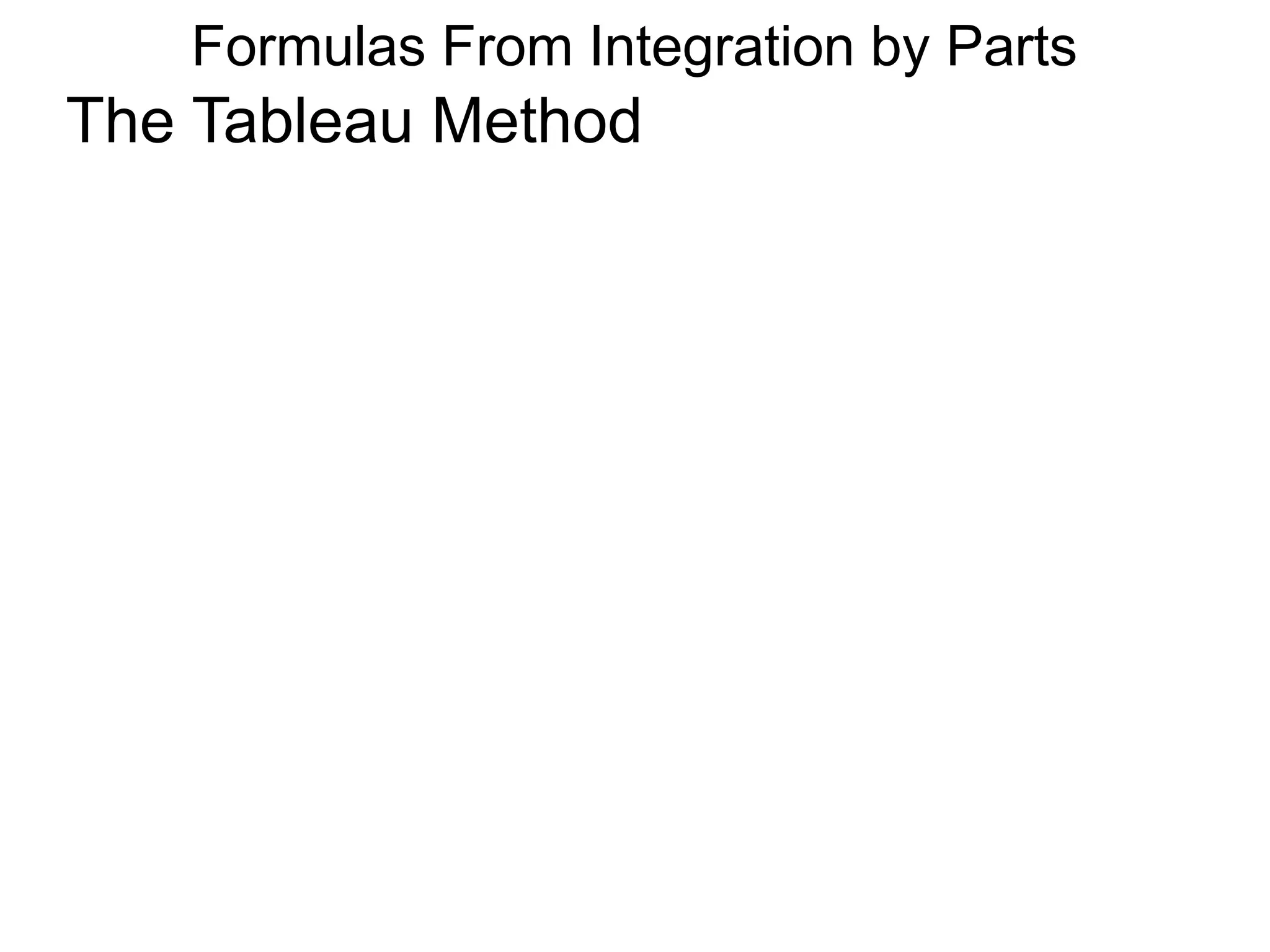14 formulas from integration by parts x | PPTX
