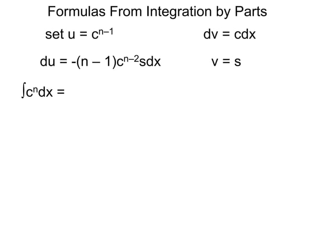 14 formulas from integration by parts x | PPT