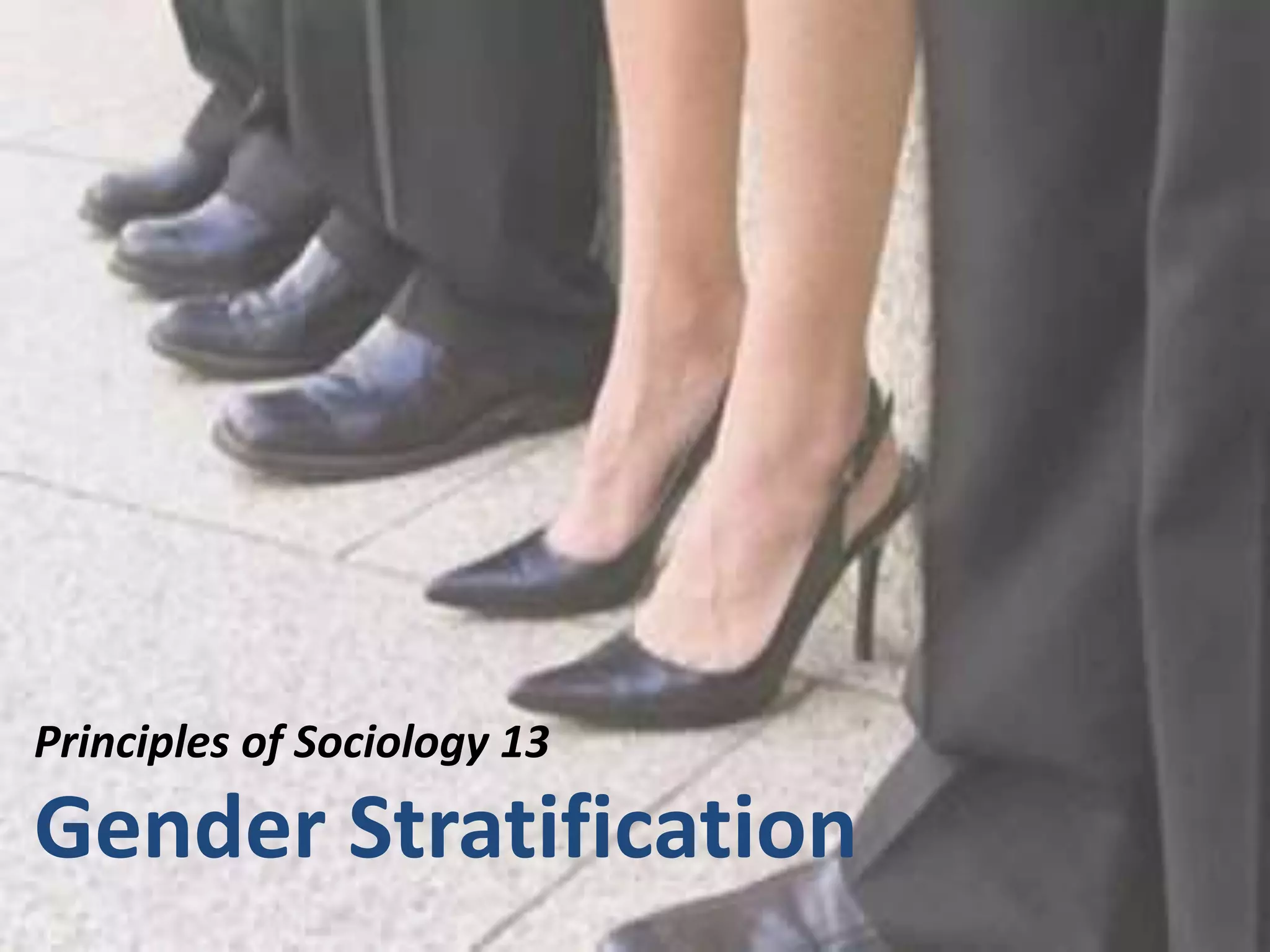 Week 7: Gender Stratification | PPTX