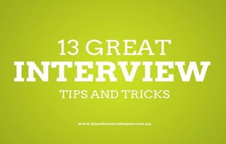 13 Great Interview Tips and Tricks | PDF