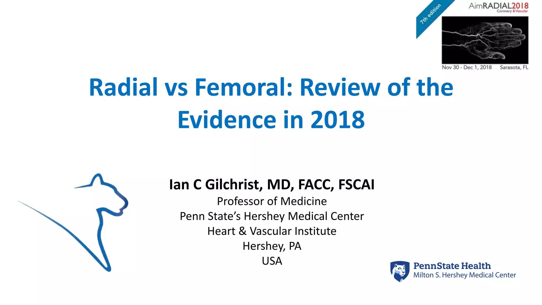 PCI & AimRadial 2018 | Radial vs Femoral: Review of the Evidence in ...