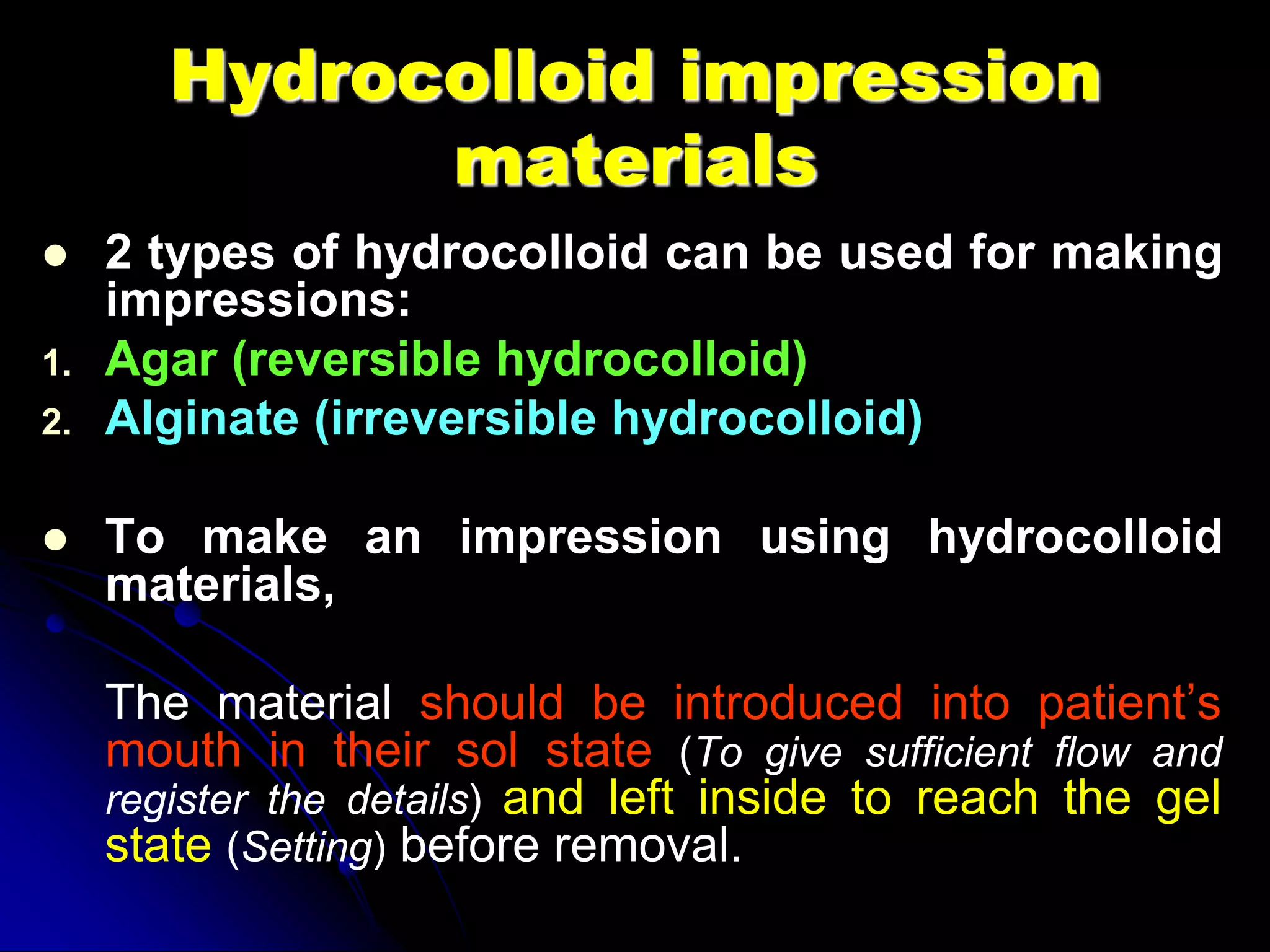 hydrocolloids impression dental material | PPT